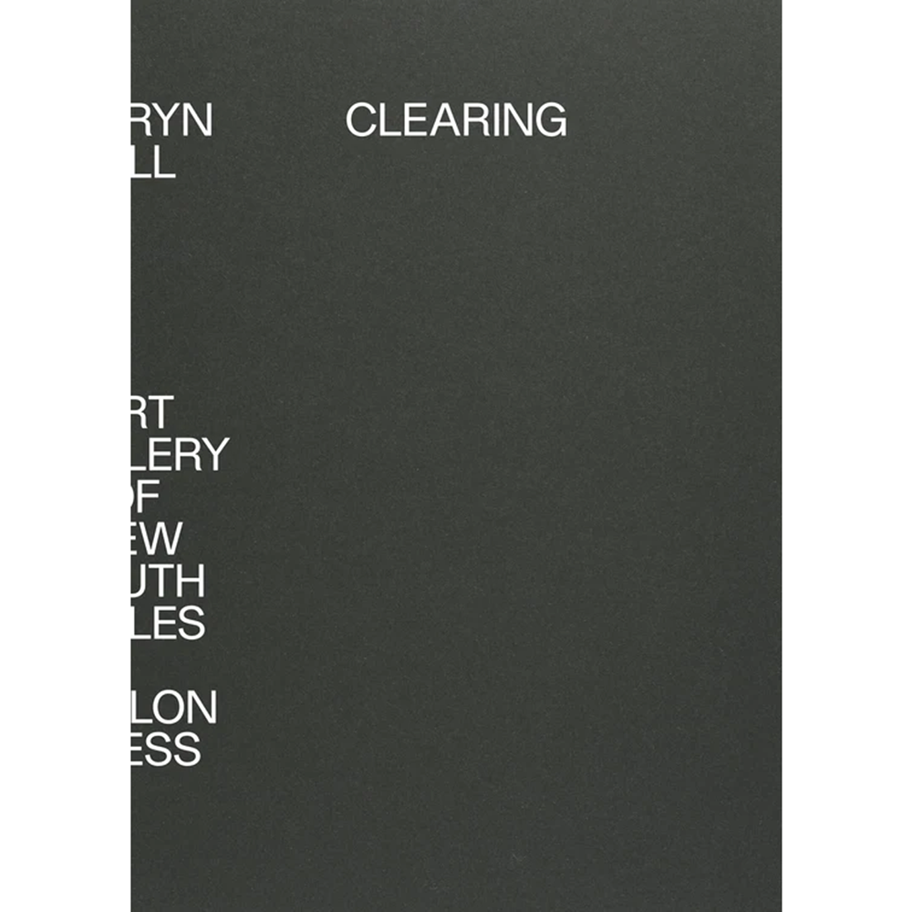 Clearing | Author: Simryn Gill